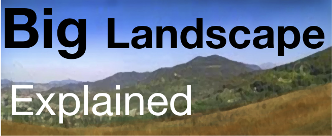 Introducing the Big Landscape - The Big Landscape